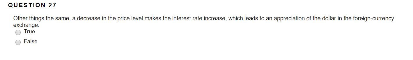 Solved QUESTION 27 Other things the same, a decrease in the | Chegg.com
