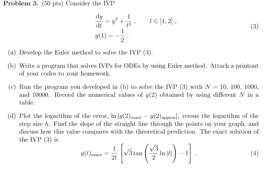 Problem 3. (50 pts) Consider the IVP | Chegg.com