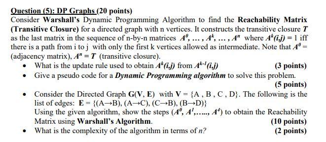 Solved Question (5): DP Graphs (20 points) Consider | Chegg.com