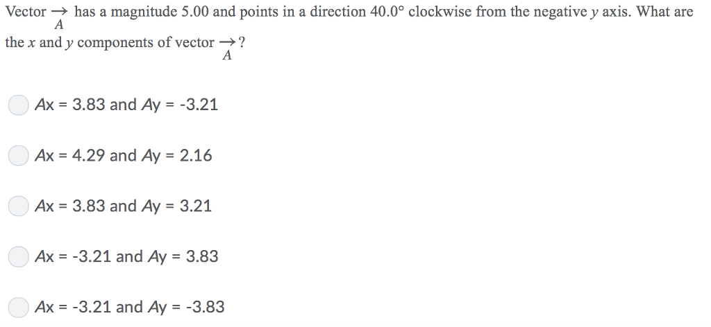Solved Vector → has a magnitude 5.00 and points in a | Chegg.com