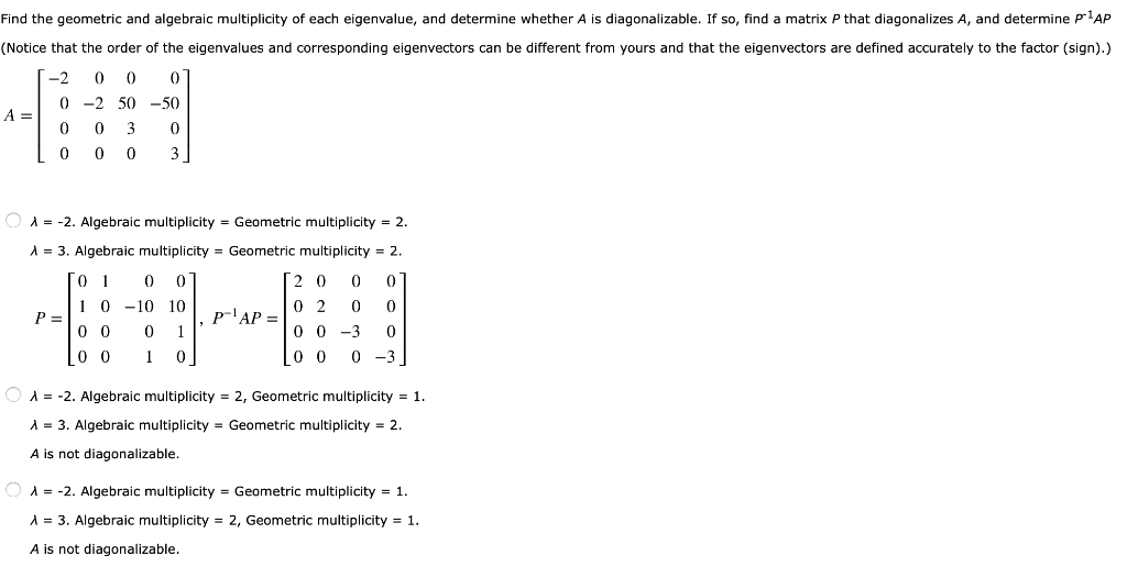 Solved Find the geometric and algebraic multiplicity of each | Chegg.com