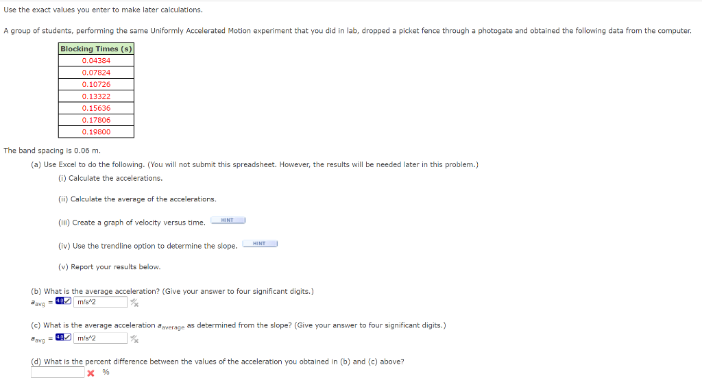 Solved Use the exact values you enter to make later | Chegg.com