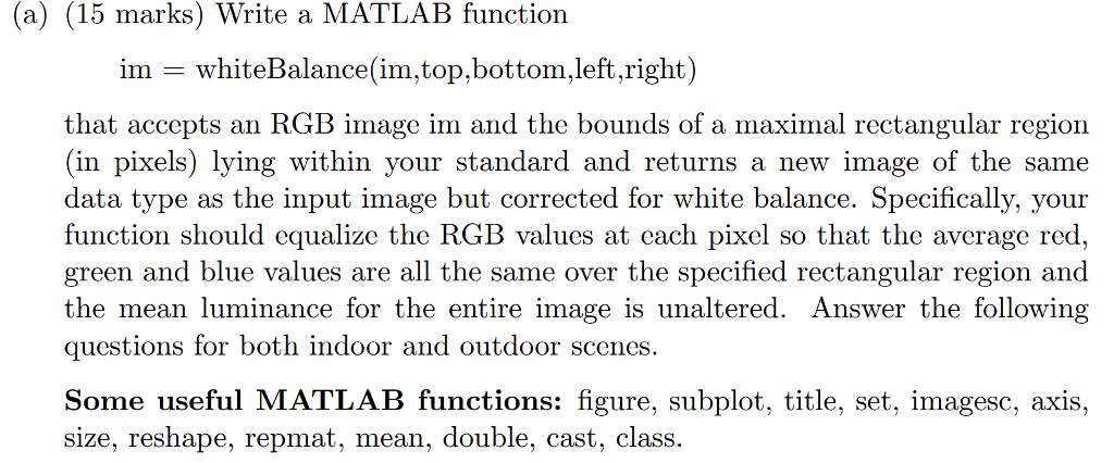(a) (15 marks) Write a MATLAB function im - | Chegg.com
