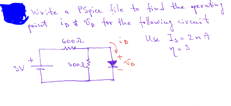 Solved & Write a PSpice file to find the operating point is | Chegg.com