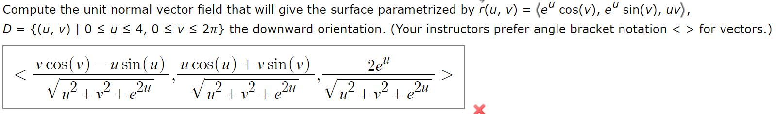 Solved Compute the unit normal vector field that will give | Chegg.com