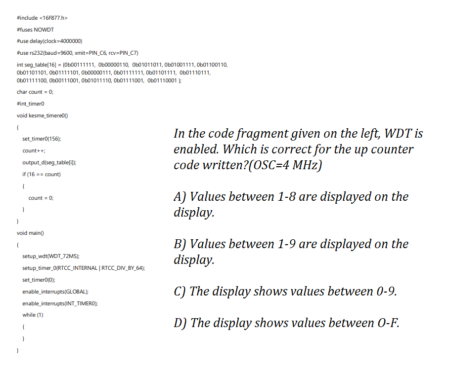 Solved #int_timer0void kesme_timere 001set_timer0(156);count | Chegg.com