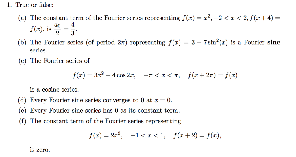Solved 1. True or false: (a) The constant term of the | Chegg.com