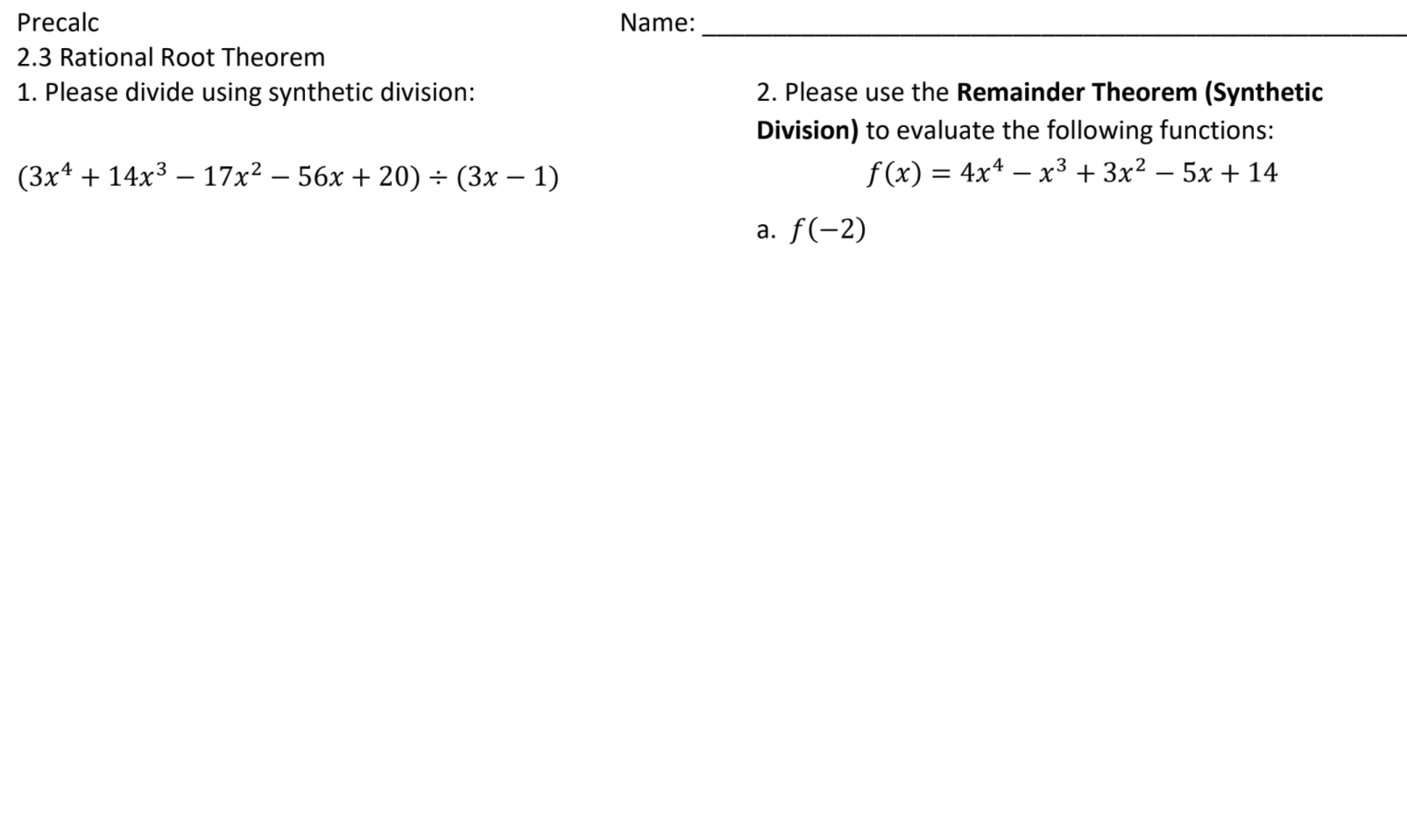 Solved Name: Precalc 2.3 Rational Root Theorem 1. Please | Chegg.com