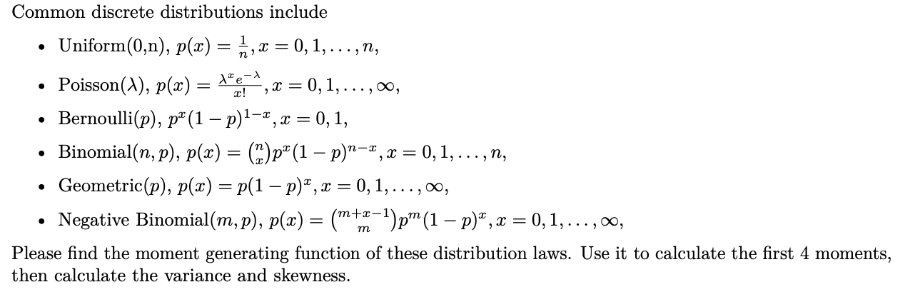 Solved Common discrete distributions include - Uniform | Chegg.com