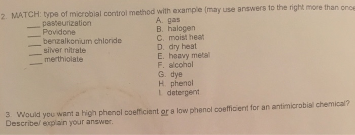Solved MATCH: type of microbial control method with | Chegg.com