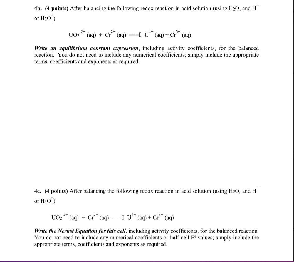 Solved 4b. (4 points) After balancing the following redox | Chegg.com