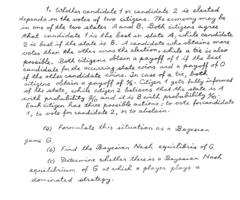 Solved 1. Whether candidate 1 on candidate 2 is elected | Chegg.com