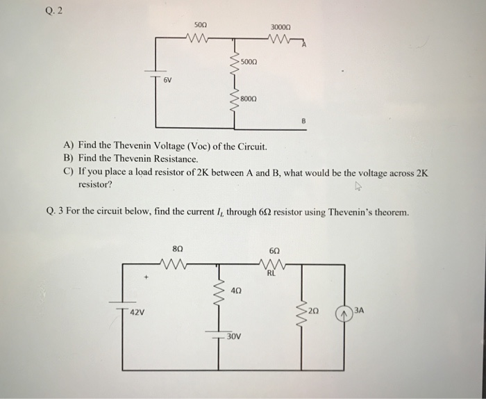 Solved 2- Find Thevenins voltage of the circuit. B find | Chegg.com