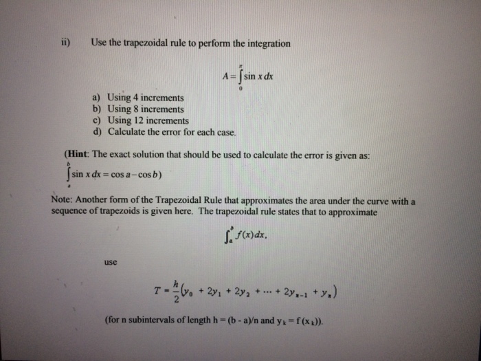 Solved ii) Use the trapezoidal rule to perform the | Chegg.com