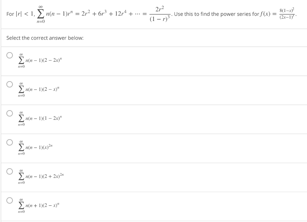 Solved 2r2 8(1-x Use this to find the power series for f (x) | Chegg.com