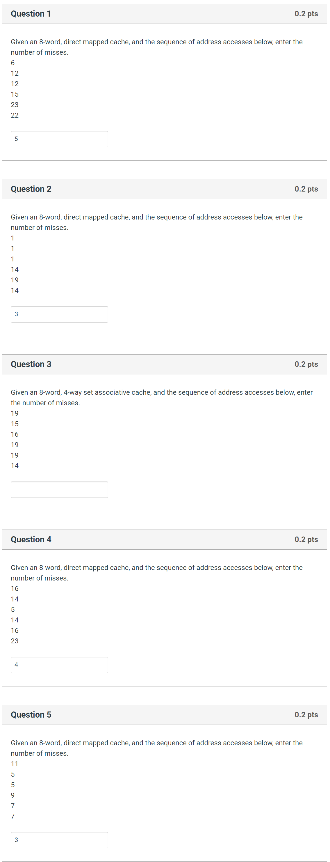 Solved Given an 8-word, direct mapped cache, and the | Chegg.com