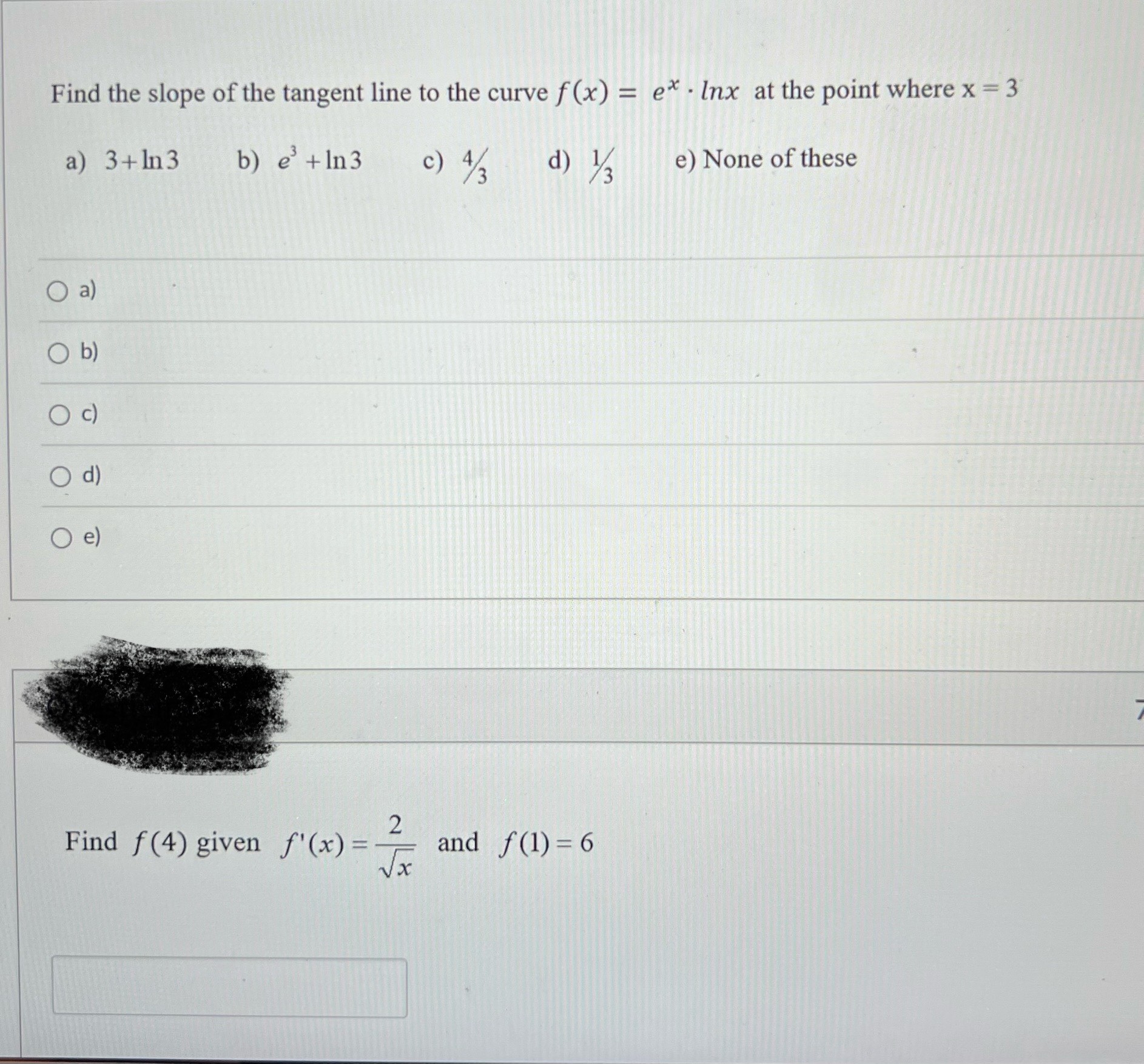 Solved Find the slope of the tangent line to the curve | Chegg.com