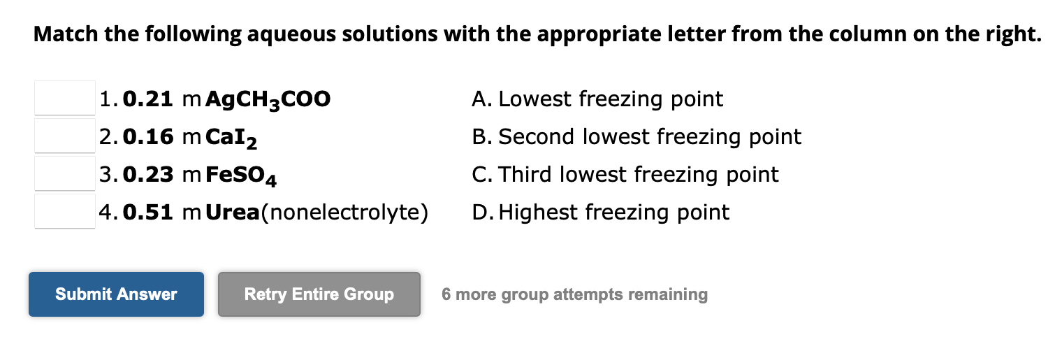 Solved Match the following aqueous solutions with the | Chegg.com