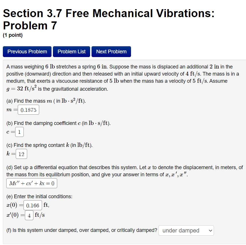 Solved Section 3.7 Free Mechanical Vibrations: Problem 7 (1 | Chegg.com