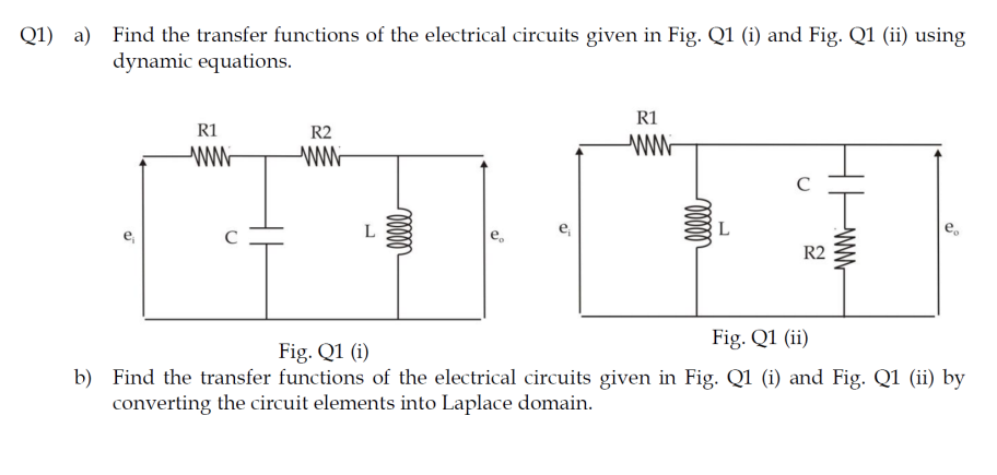 Solved Q1) a) Find the transfer functions of the electrical | Chegg.com