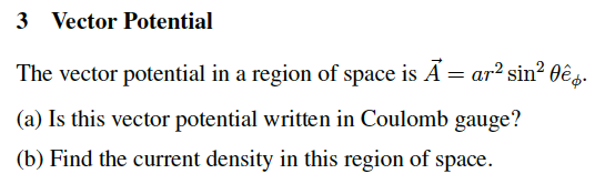 Solved 3 Vector Potential The vector potential in a region | Chegg.com