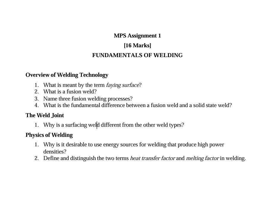 Solved Overview of Welding Technology 1. ﻿What is meant by | Chegg.com