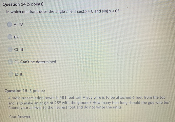 Solved Question 14 (5 points) In which quadrant does the | Chegg.com