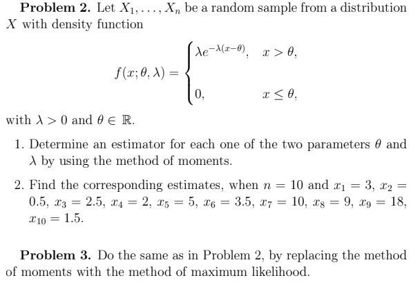 Solved Problem 2. Let X1,…,Xn be a random sample from a | Chegg.com