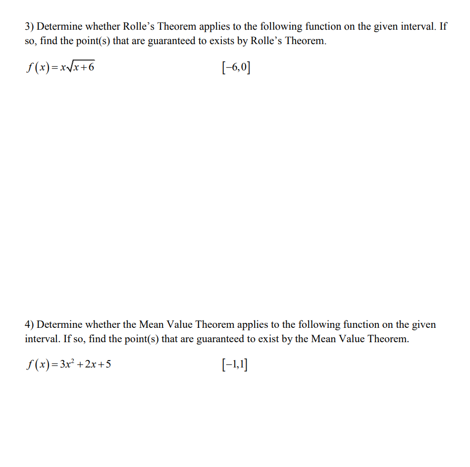 Solved 3) Determine whether Rolle's Theorem applies to the | Chegg.com
