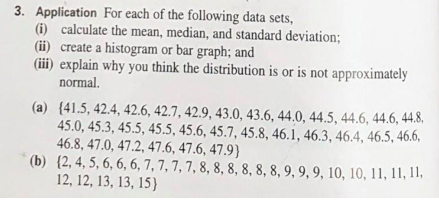 Solved 3. Application For each of the following data sets, | Chegg.com
