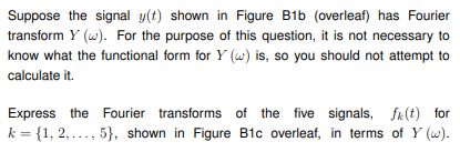 Solved Suppose the signal \\( y(t) \\) shown in Figure B1b | Chegg.com