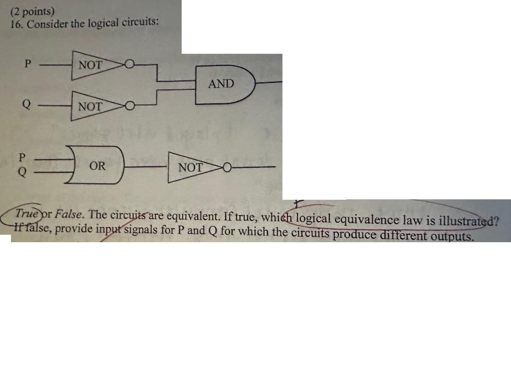 Solved (2 points) 16. Consider the logical circuits: True)or | Chegg.com