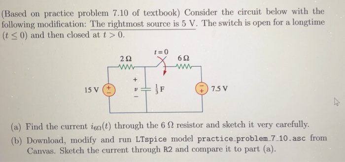 Solved (Based on practice problem 7.10 of textbook) Consider | Chegg.com
