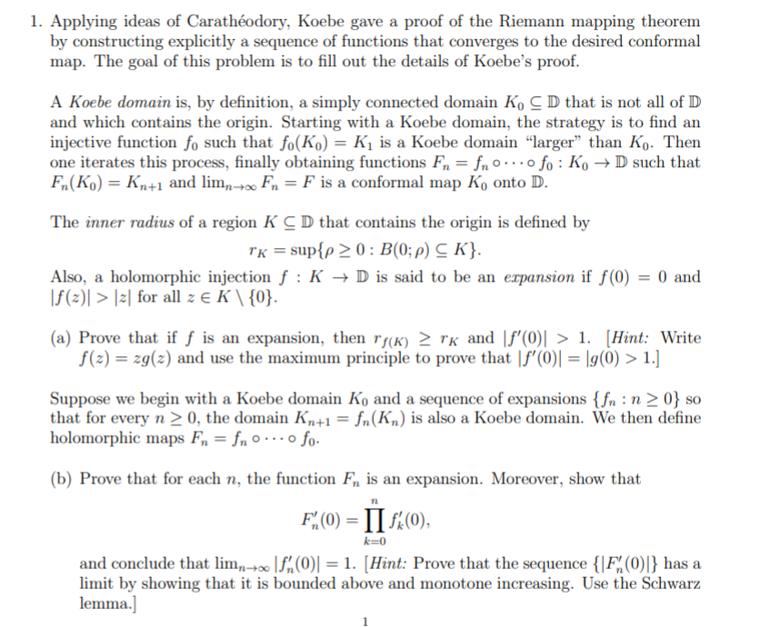 1. Applying ideas of Carathéodory, Koebe gave a proof | Chegg.com