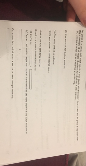 Solved (d) Give notation for the parameter being estimated. | Chegg.com