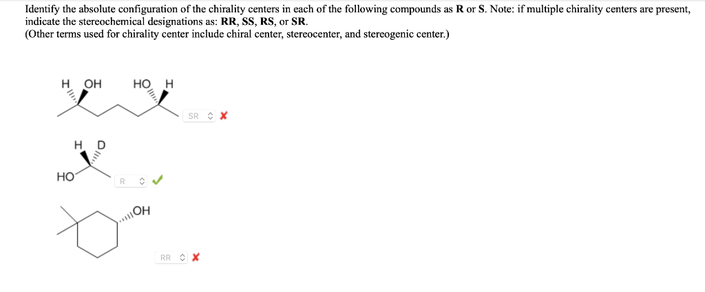 Solved Identify the absolute configuration of the chirality | Chegg.com