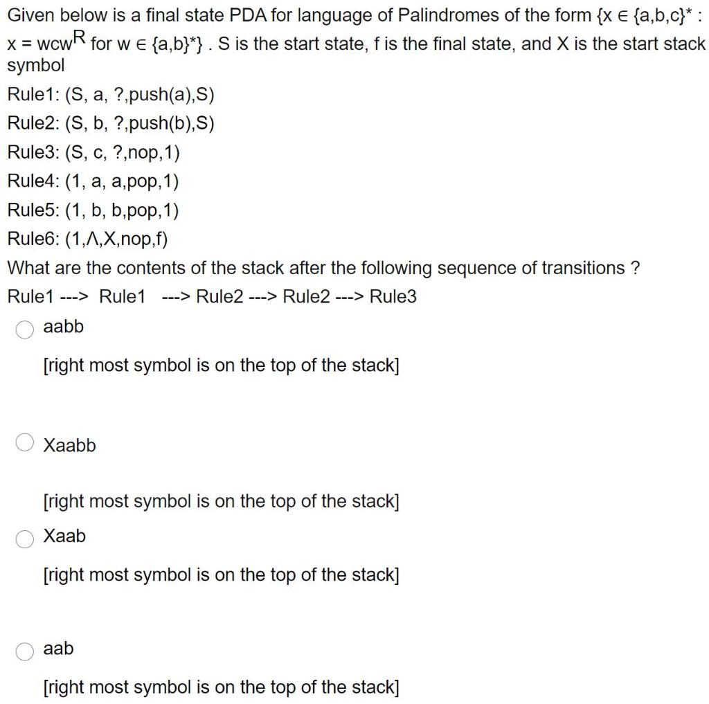 Solved Given below are 7 transition rules of a final state | Chegg.com
