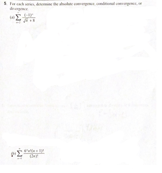 Solved 5. For each series, determine the absolute | Chegg.com