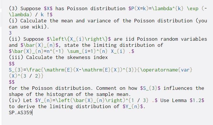 Solved (3) Suppose $X$ has Poisson distribution | Chegg.com