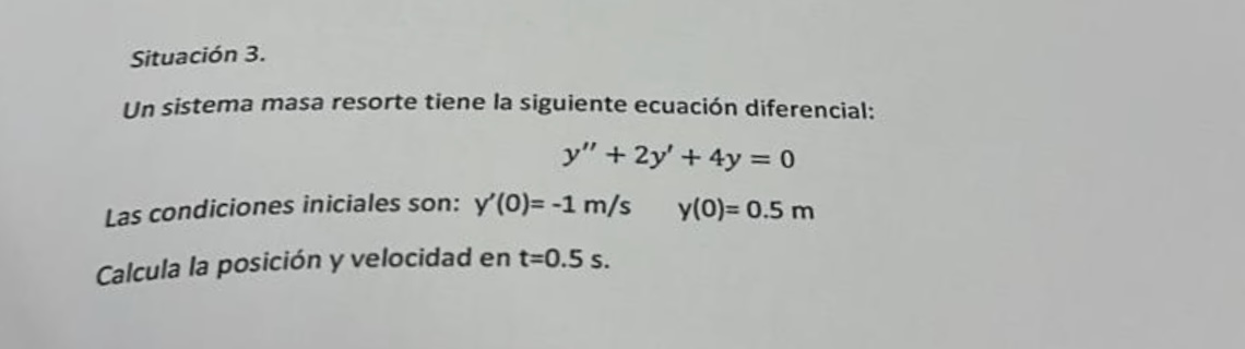 Solved Un sistema masa resorte tiene la siguiente ecuación | Chegg.com