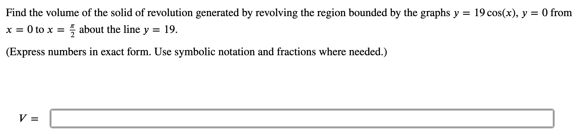 Solved Find the volume of the solid of revolution generated | Chegg.com