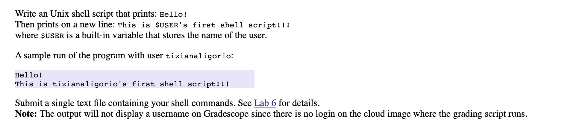 Solved Write an Unix shell script that prints: Hello! Then | Chegg.com