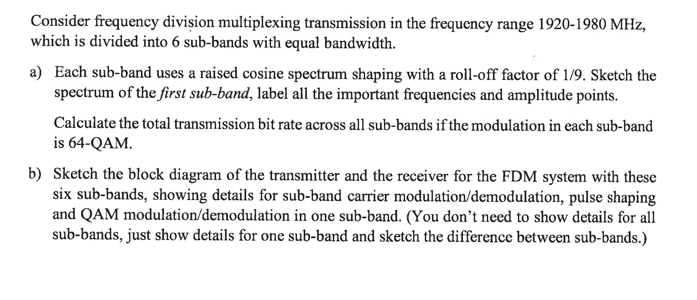 Solved Consider frequency division multiplexing transmission | Chegg.com
