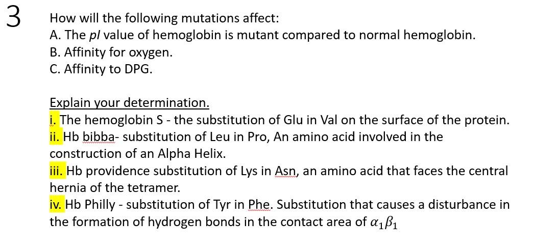 Solved 3 How will the following mutations affect: A. The pl | Chegg.com