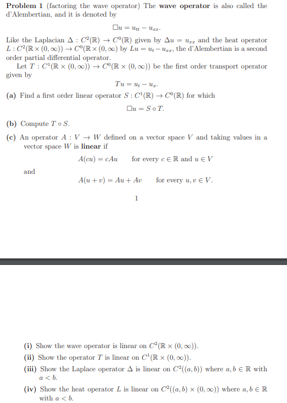 Solved Problem 1 (factoring the wave operator) ﻿The wave | Chegg.com