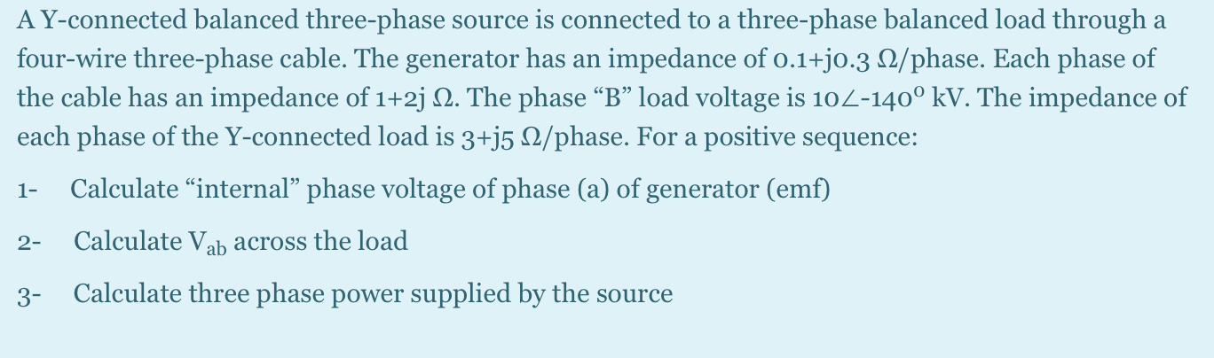 Solved A Y-connected balanced three-phase source is | Chegg.com