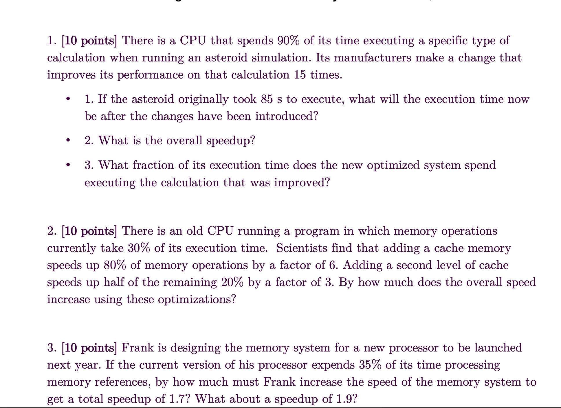 Solved [10 ﻿points] ﻿There is a CPU that spends 90% ﻿of its | Chegg.com