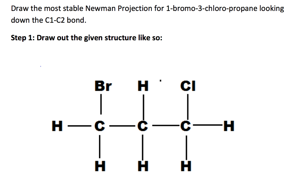 Solved Draw the most stable Newman Projection for | Chegg.com