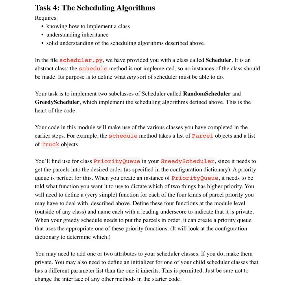 Task 4: The Scheduling Algorithms Requires: • knowing | Chegg.com
