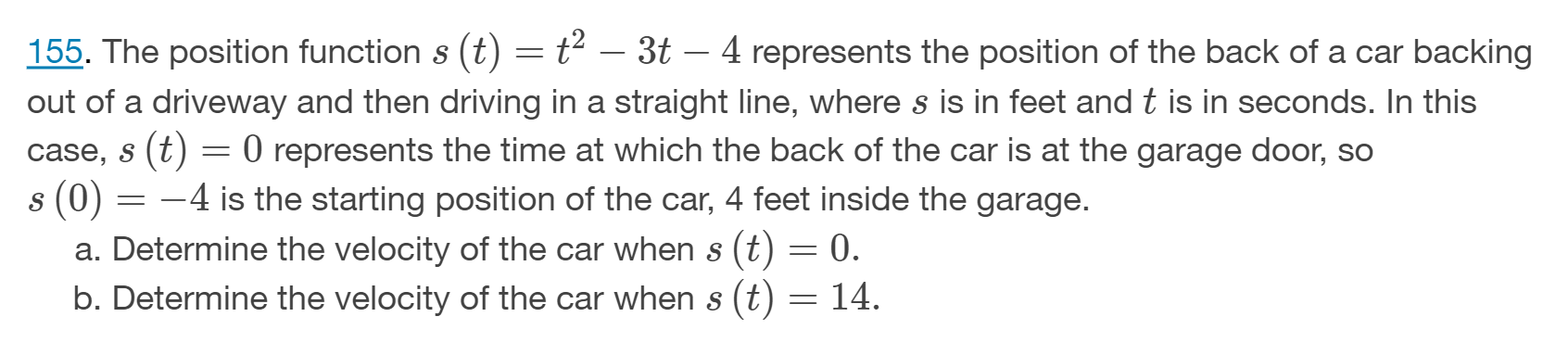 Solved The position function s(t)=t2-3t-4 ﻿represents the | Chegg.com
